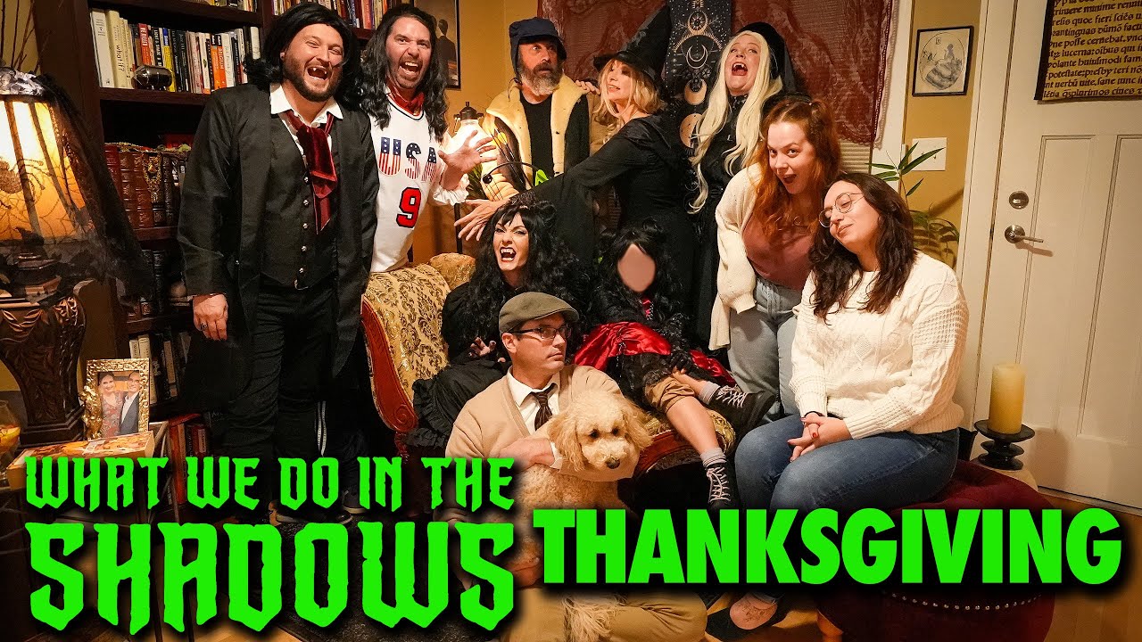 Our What We Do in the Shadows Themed Thanksgiving 2023 - YouTube