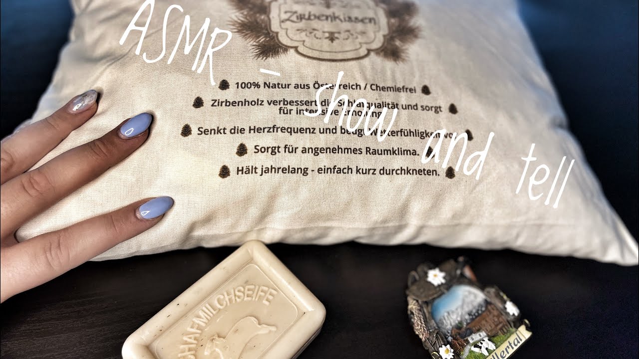 Asmr {deutsch German } Show And Tell Ich Zeige Euch Meine