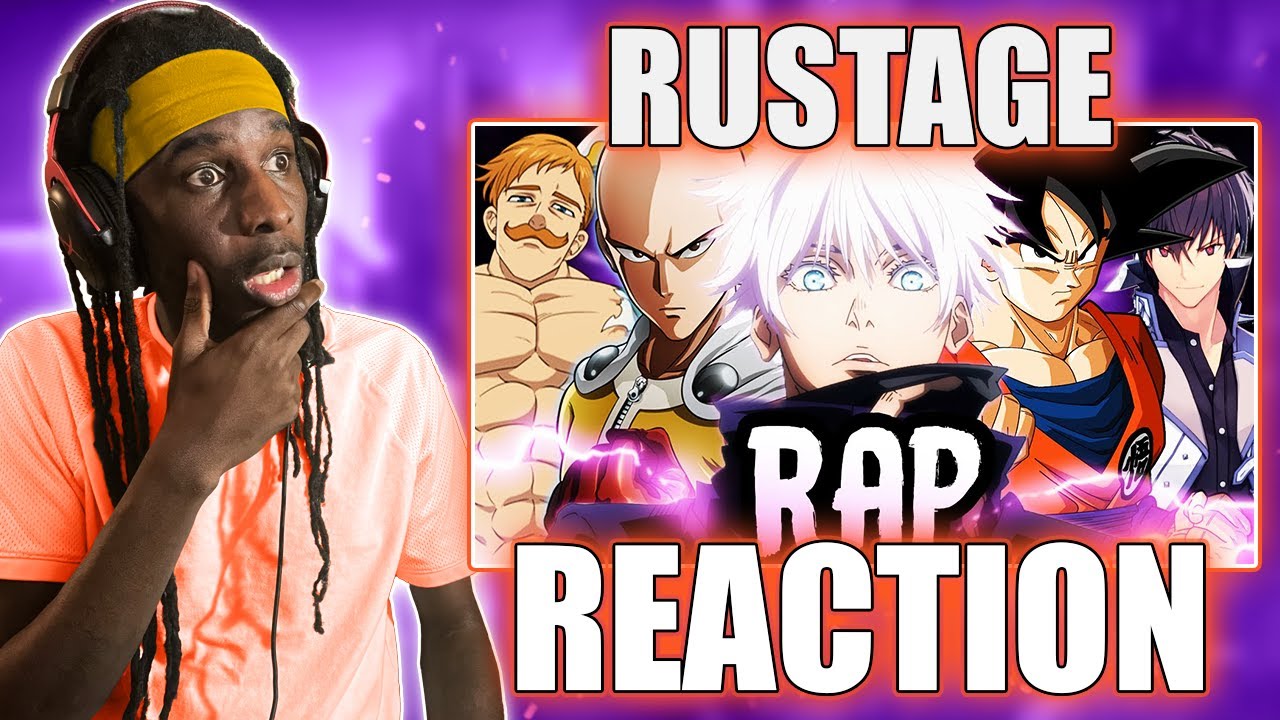OVERPOWERED ANIME CHARACTER RAP | "OP" | RUSTAGE {REACTION} - YouTube