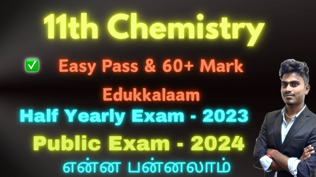 11th Chemistry Road Map For Centum & 60 Marks | Half Yearly & Public ...