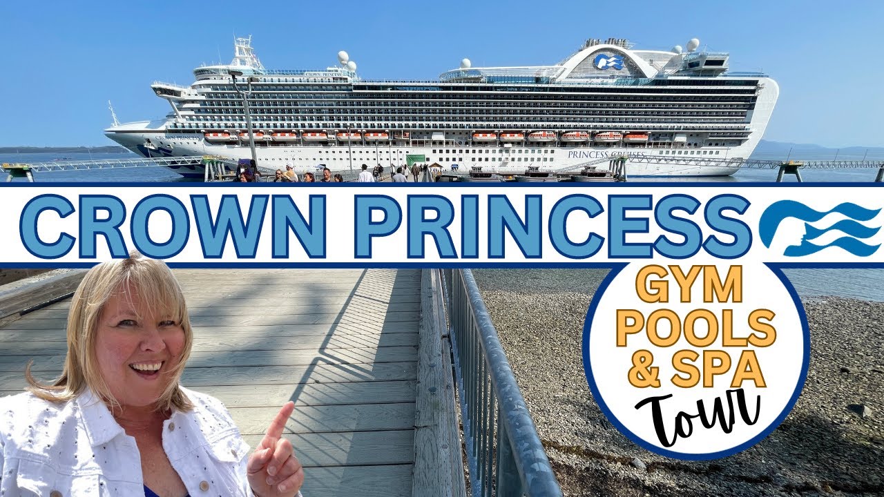 Crown Princess Spa, Gym, and Pools, A Wellness Wonderland - YouTube