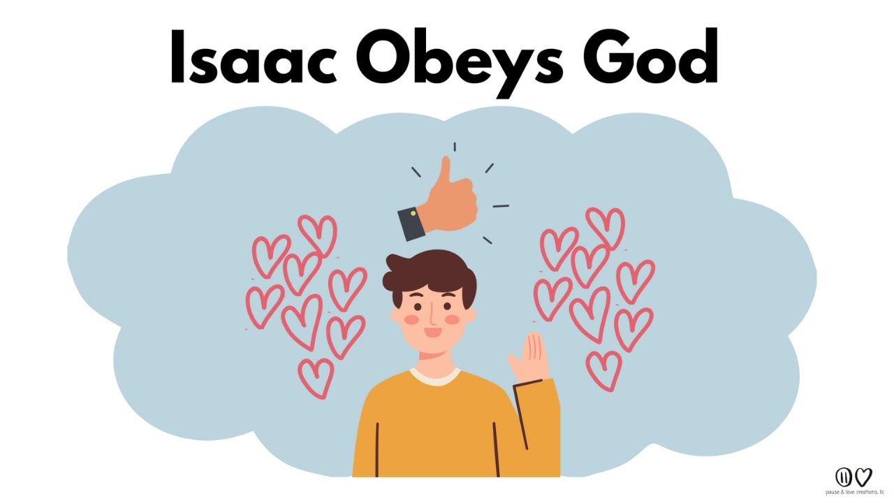 Isaac Obeys God | Bible Story for Kids About Obeying & Trusting God ...