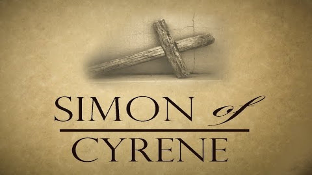 Simon of Cyrene - YouTube