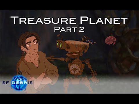 A Look at Treasure Planet (2 of 3) - YouTube