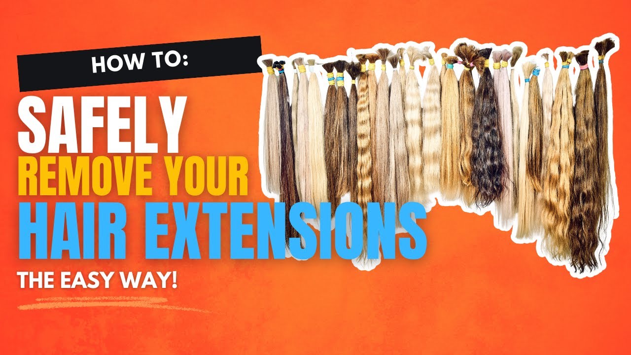 How to Safely Remove Hair Extensions! - YouTube