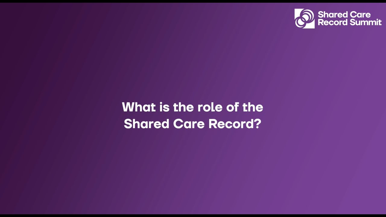David Corbett, Apira - What is the role of a Shared Care Record? - YouTube