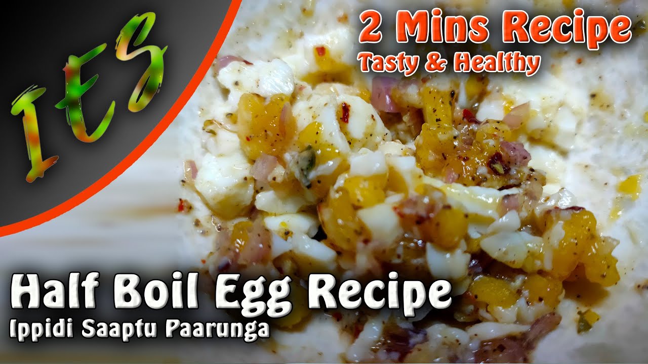 Half Boiled Egg 2 Mins Recipe (IES 14) - Half Boil Recipe - YouTube