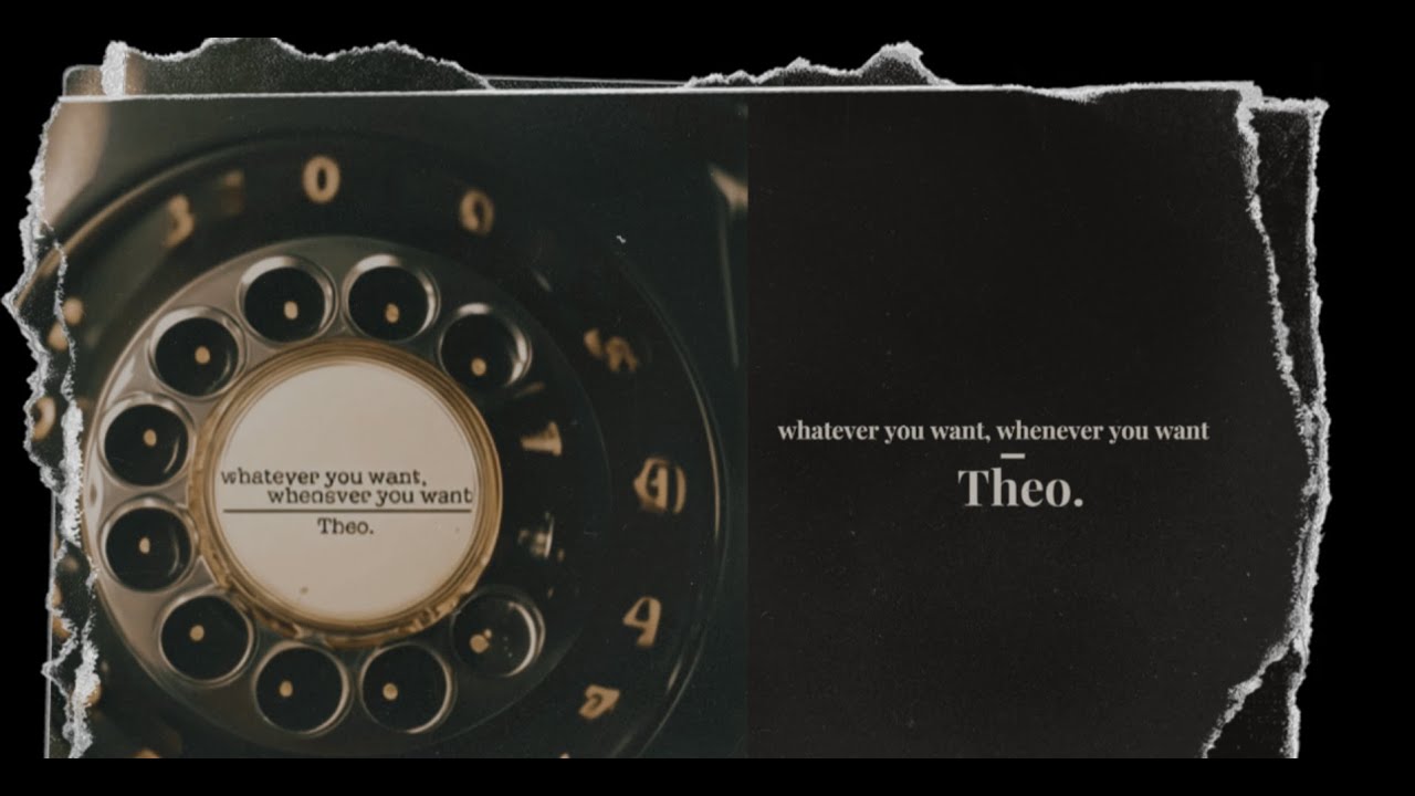 whatever you want, whenever you want - Theo. (Official Lyric Video ...