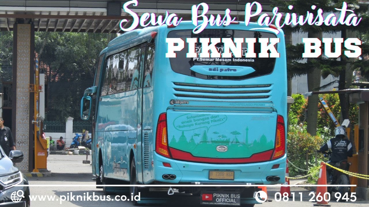 SEWA BUS PARIWISATA JAKARTA APRIL 2024 - PIKNIK BUS - YouTube