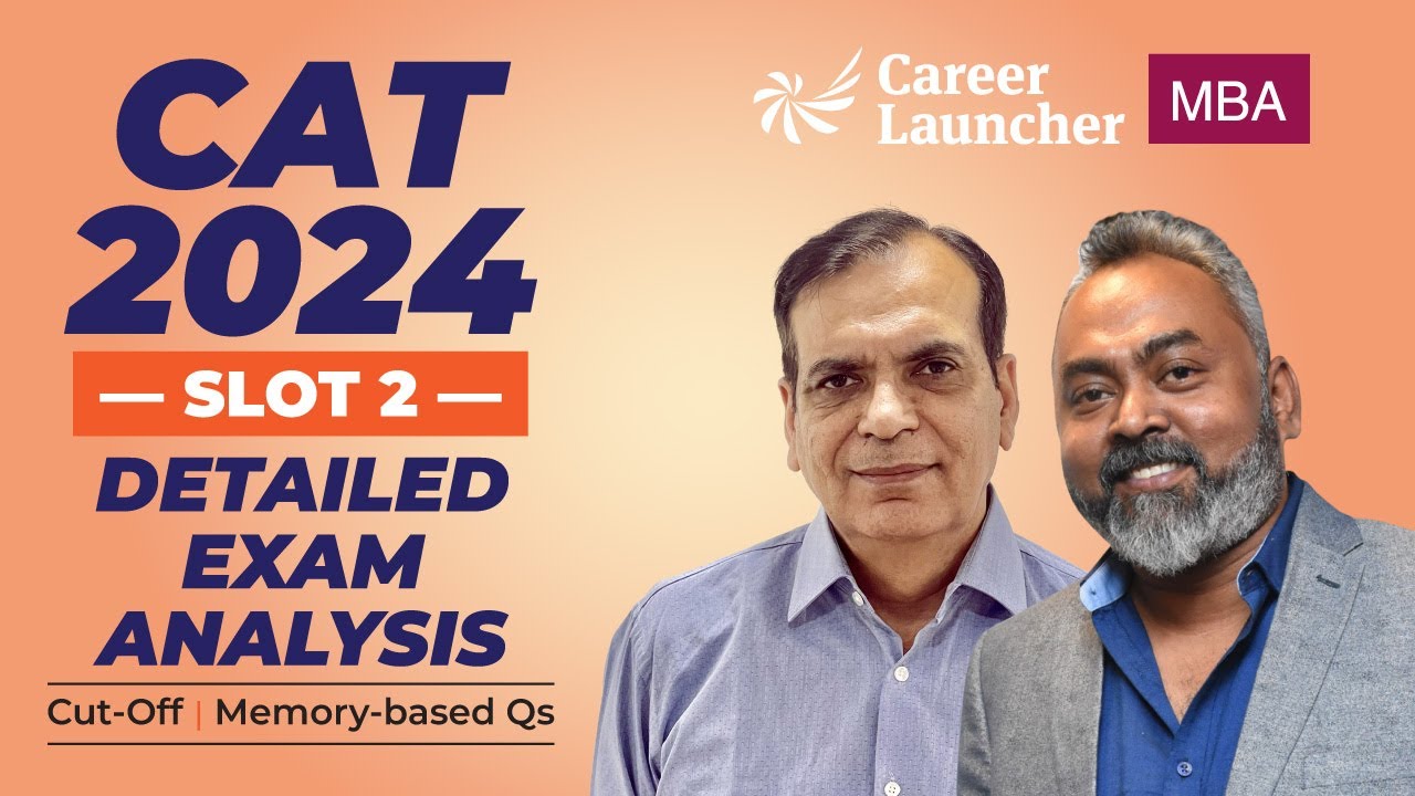 CAT 2024 Slot 2 Analysis | Slot-2 Answer Key, Difficulty Level & Cut ...