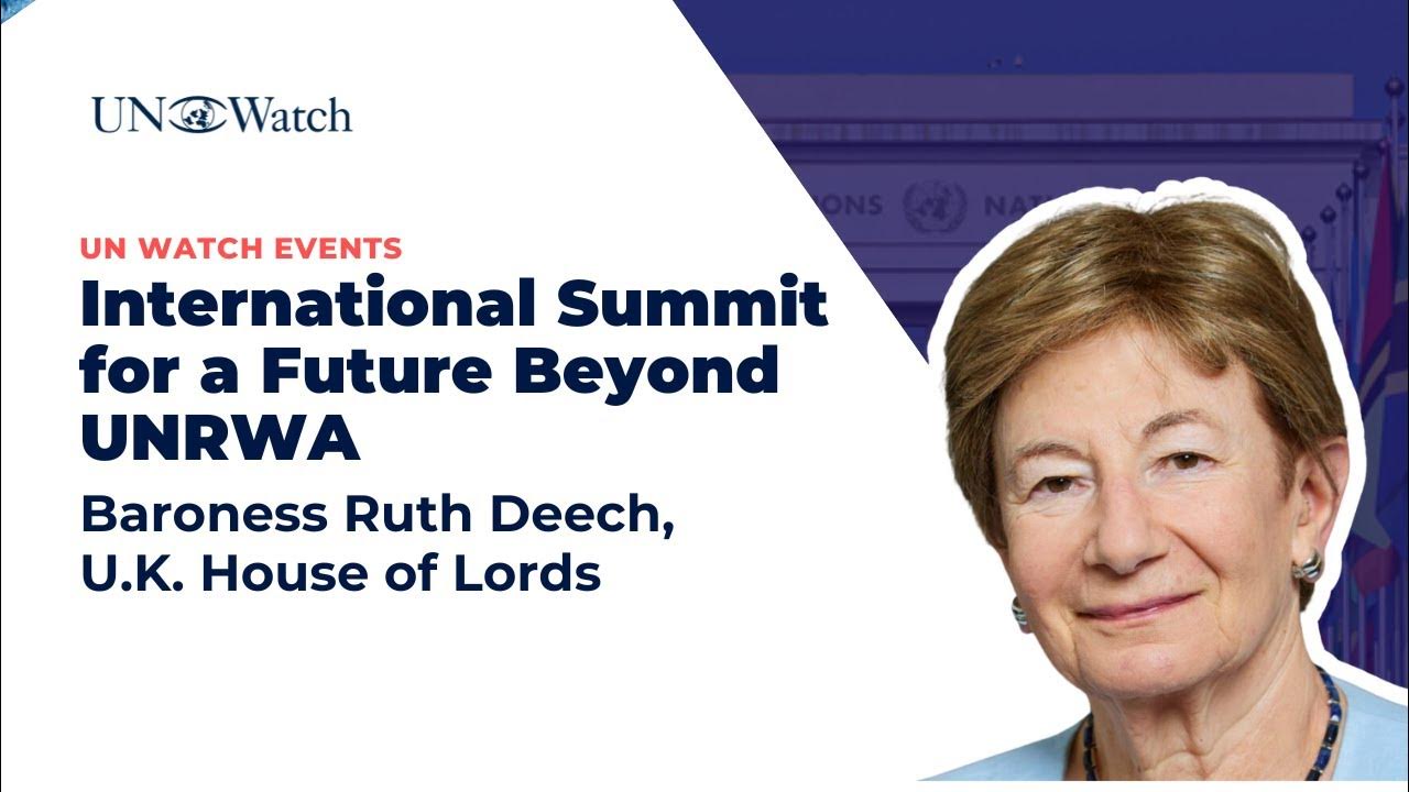 Baroness Ruth Deech at the International Summit for a Future Beyond UNRWA - YouTube