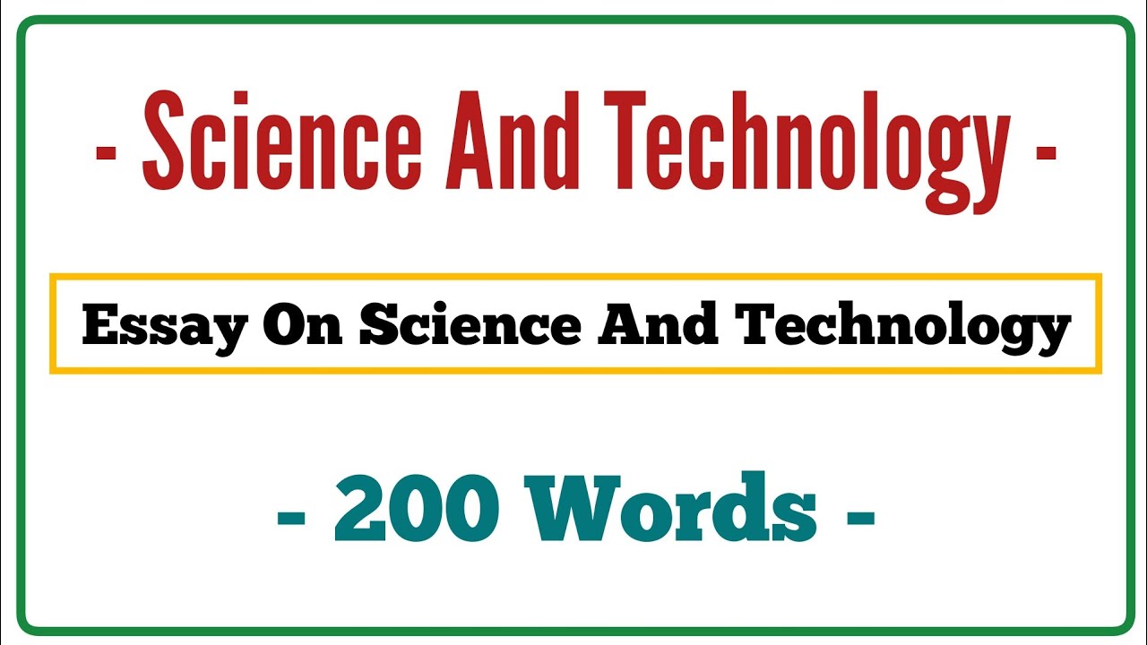 Essay On Science and Technology In 200 Words #science - YouTube