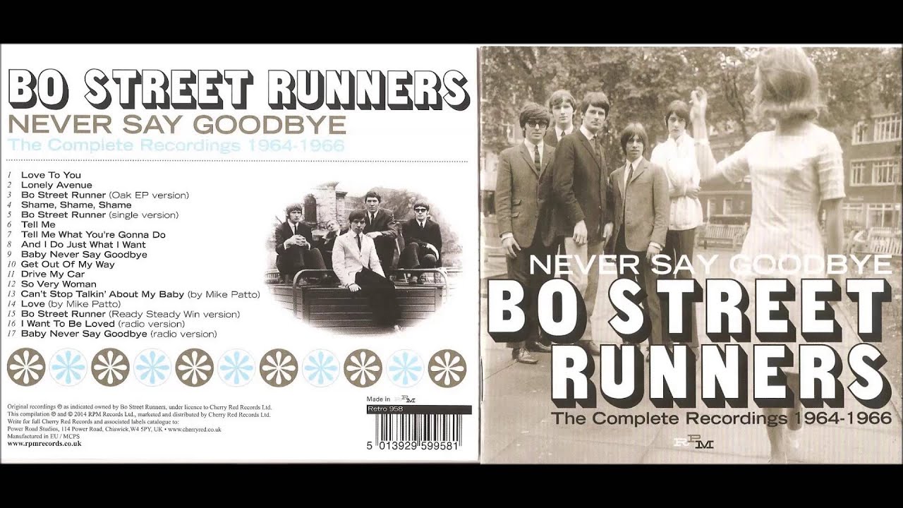 Bo Street Runners - Never Say Goodbye: The Complete Recordings 1964 ...