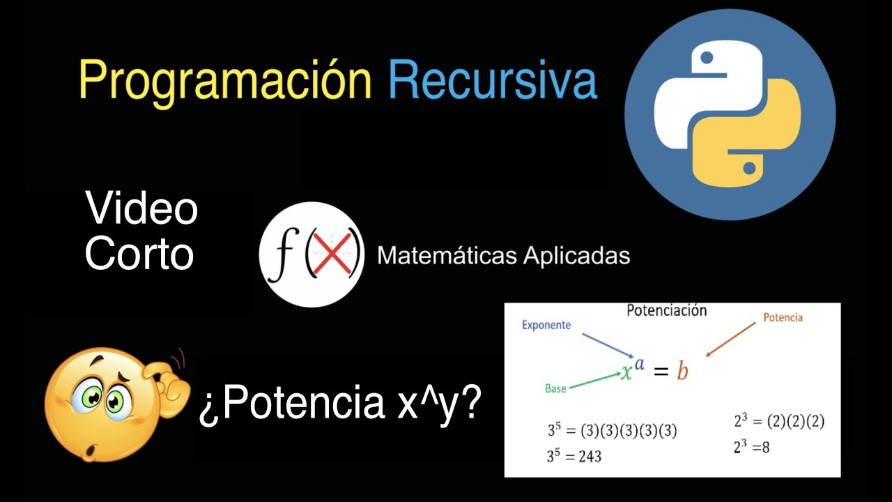 Video Corto - Programación Recursiva (Potencia x^y) - YouTube
