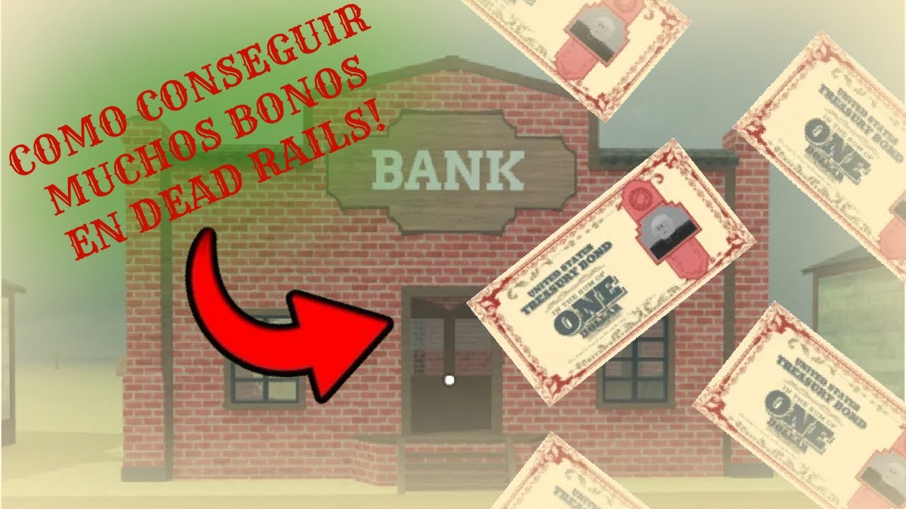 COMO CONSEGUIR MUCHOS BONOS EN DEAD RAILS! -Roblox - YouTube