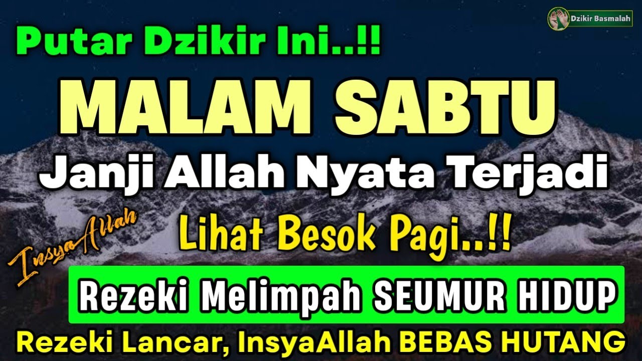 Dzikir Malam di Malam Sabtu - Doa Mustajab Malam Sabtu Pembuka Pintu ...