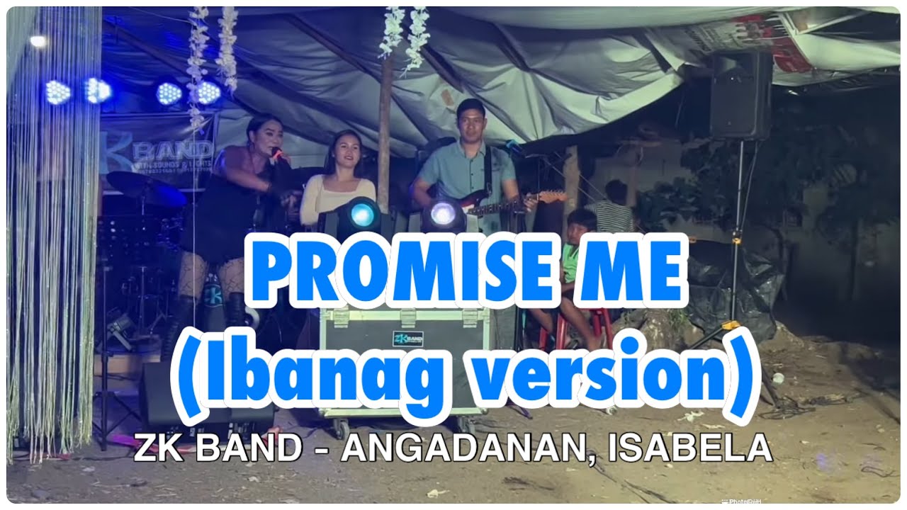 PROMISE ME IBANAG VERSION by ZK Band - YouTube