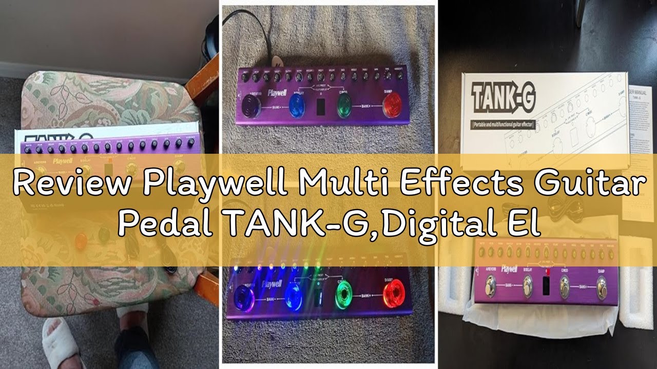 Review Playwell Multi Effects Guitar Pedal TANK-G,Digital Electric ...