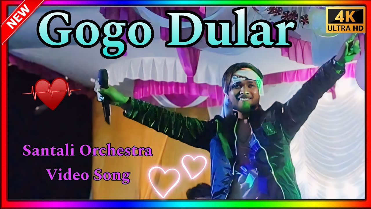 Gogo Dular || New Santali Orchestra Video Song 2024 || Rajib Baski ...