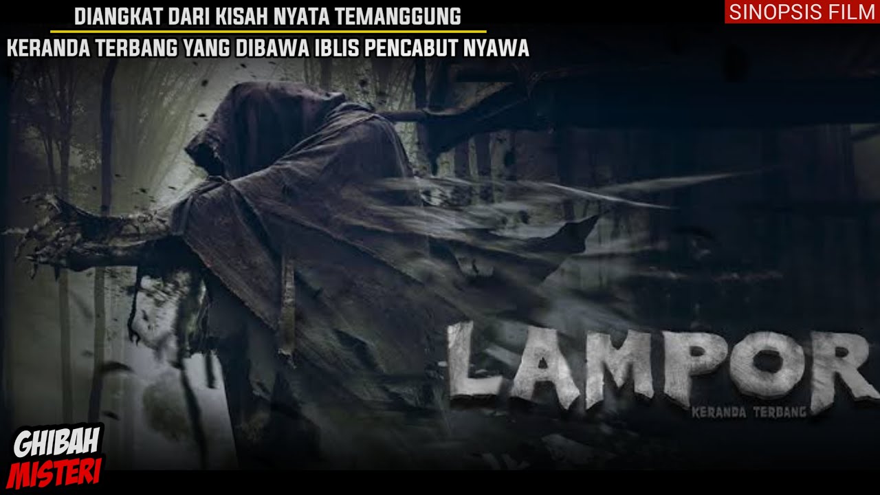 LAMPOR KERANDA TERBANG | Sinopsis Film Horor Indonesia - YouTube