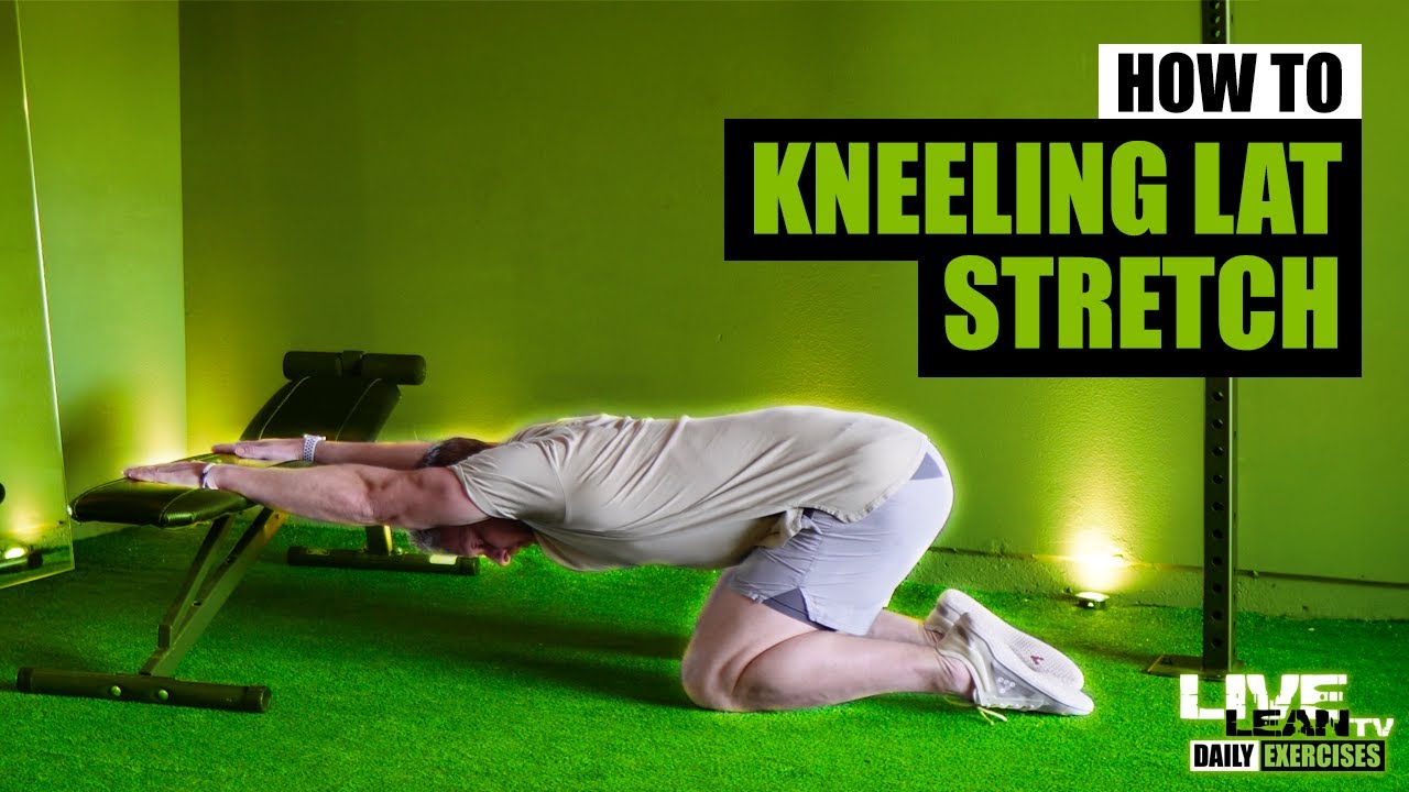 How To Do The Kneeling Lat Stretch | Exercise Demonstration Video and ...