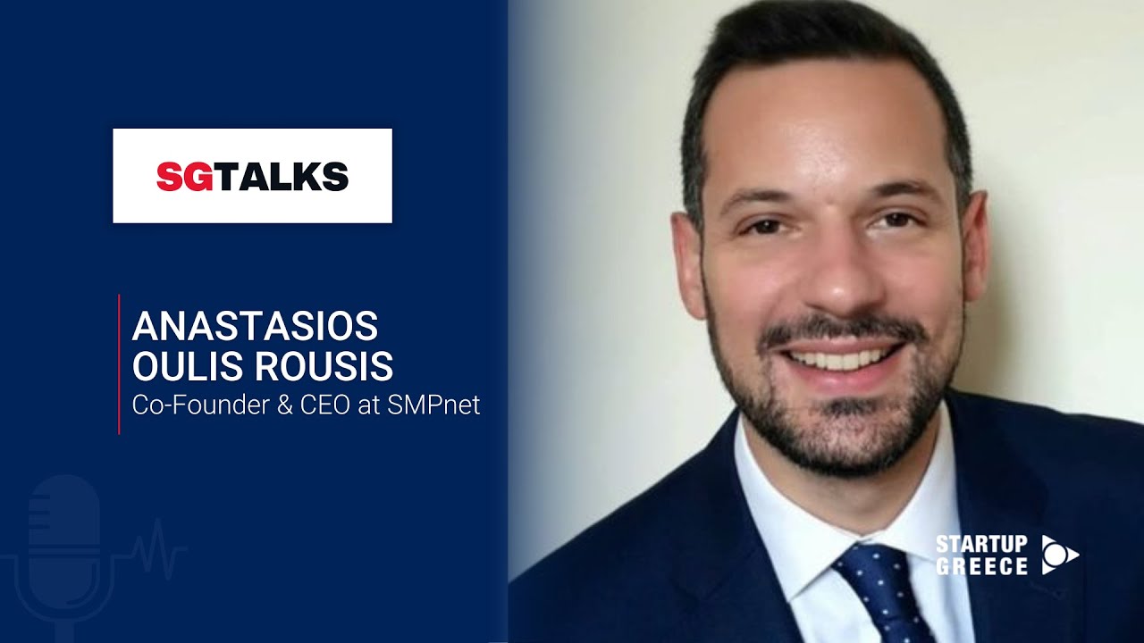 Startup Greece Talks | EP#62: Anastasios Oulis Rousis, Co-Founder and ...