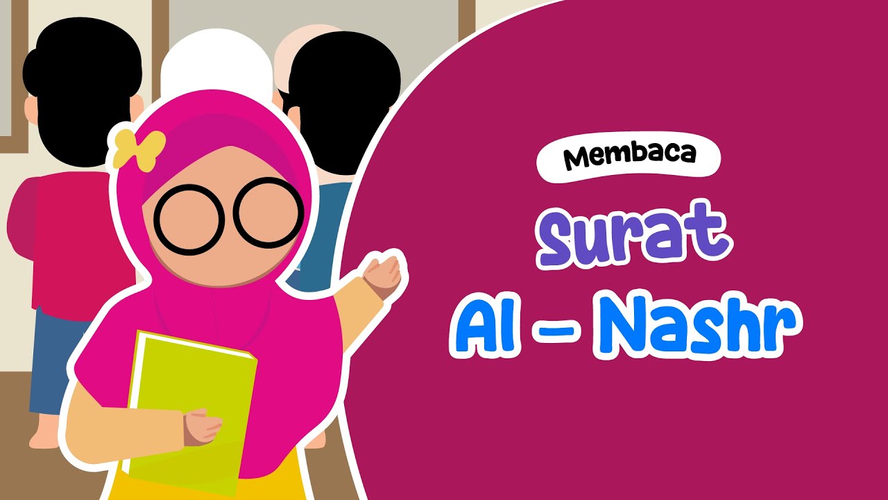 Murotal Anak Metode Ummi - Surat An Nashr - Mengaji Juz 30 - Anak Cerdas Indonesia - YouTube