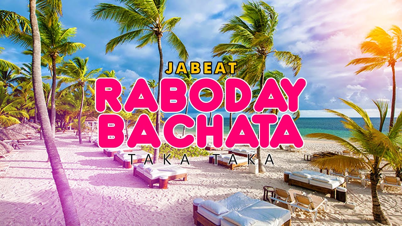 RABODAY BACHATA 2 by JABeat - YouTube