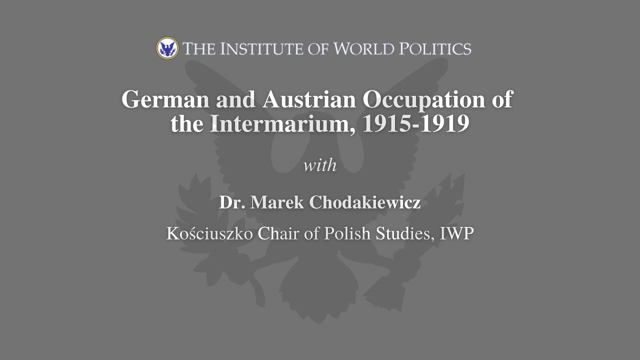 German and Austrian Occupation of the Intermarium, 1915-1919 - YouTube