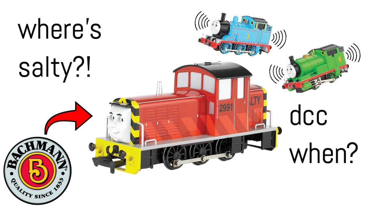 Where's Salty? DCC Sound Thomas & Percy WHEN? - HO Scale Bachmann ...