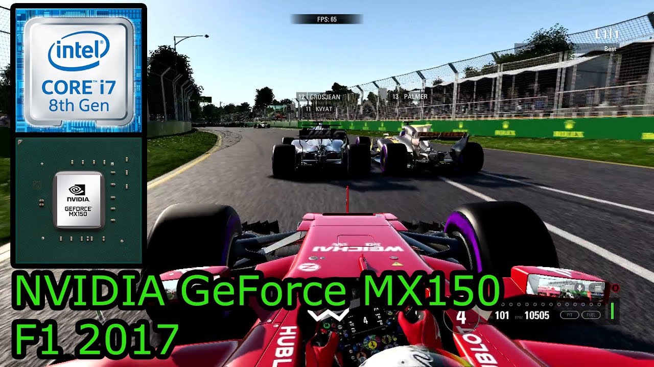 NVIDIA GeForce MX150 - F1 2017 - YouTube