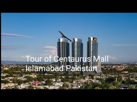 Tour of Centaurus Mall Islamabad #subscribe #travel #pakistan # ...