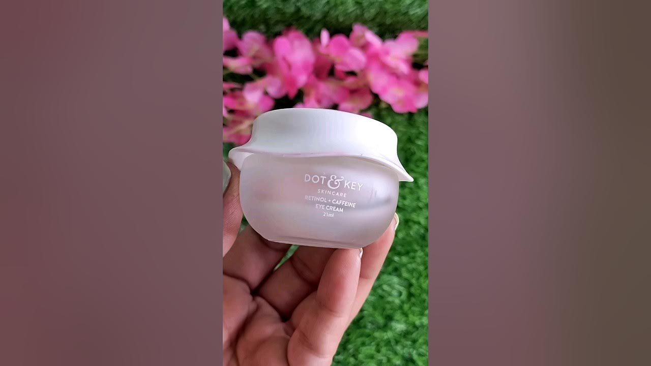 Dot And Key Eye Cream trendingshorts viral ytshortsindia ytviral dot-and-key-eye-cream-trendingshorts-viral-ytshortsindia-ytviral