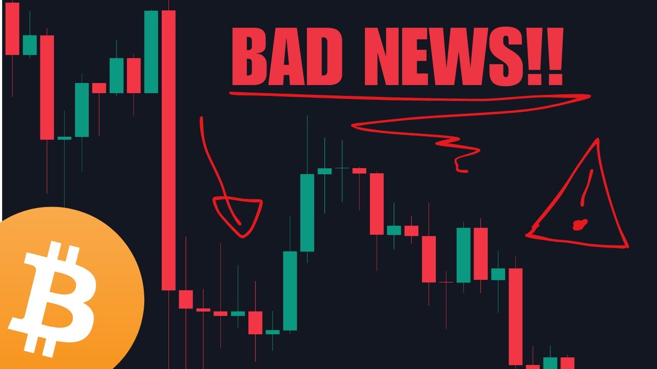 🚨BITCOIN: "We HAVE BAD NEWS"!!🚨 - YouTube