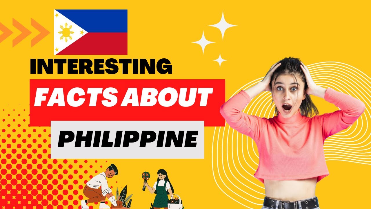 Interesting Facts About Philippines in English | 2023 - YouTube