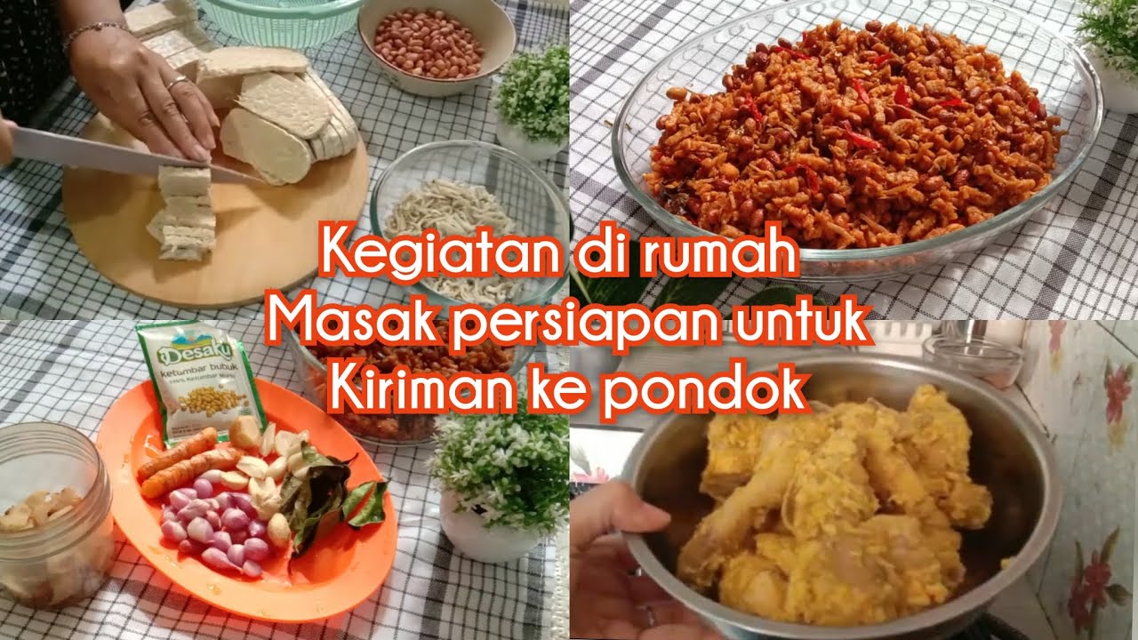 kegiatan dirumah || masak untuk kiriman ke pondok || tempe teri kacang ...