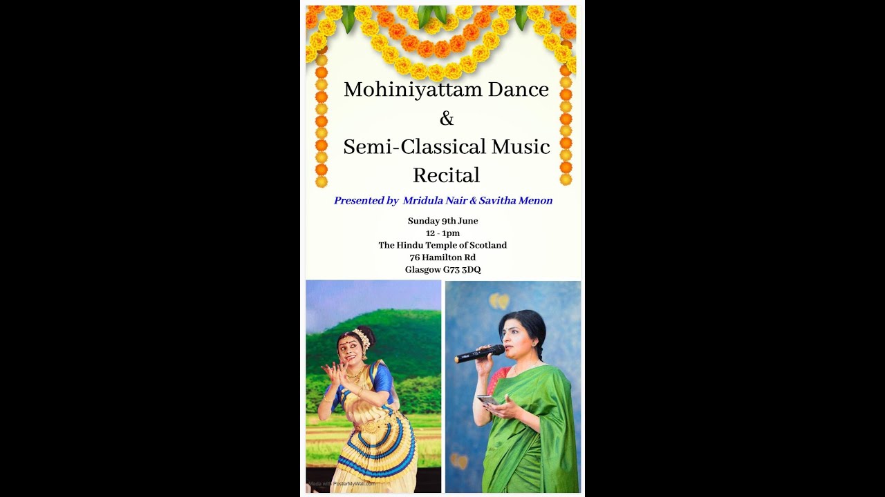 Mohiniyattam & Semi-classical music performance by Mridula & Savitha at ...