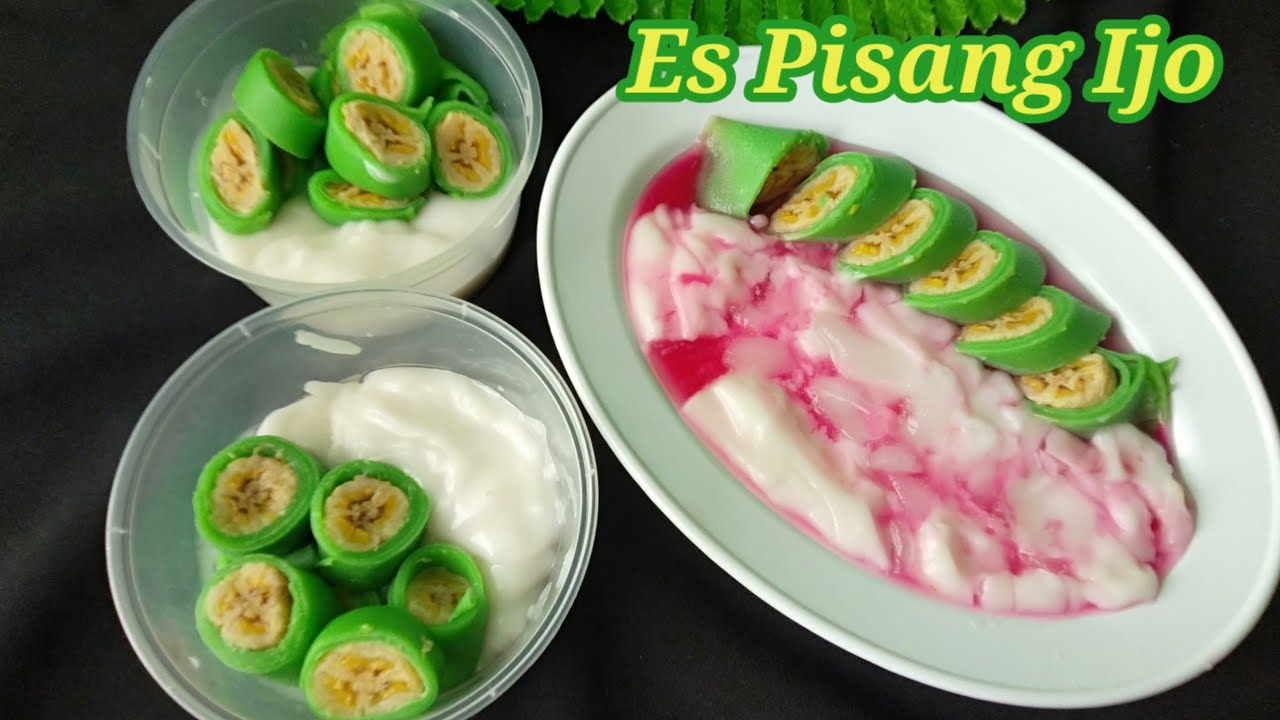 Es Pisang Ijo | Resep Es Pisang Ijo Dadar | Takjil Andalan Ramadhan ...