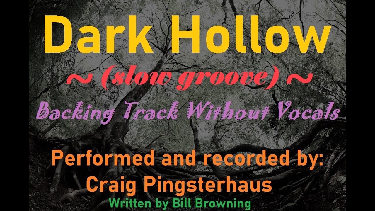 Dark Hollow (slow groove) - backing track without vocals - YouTube