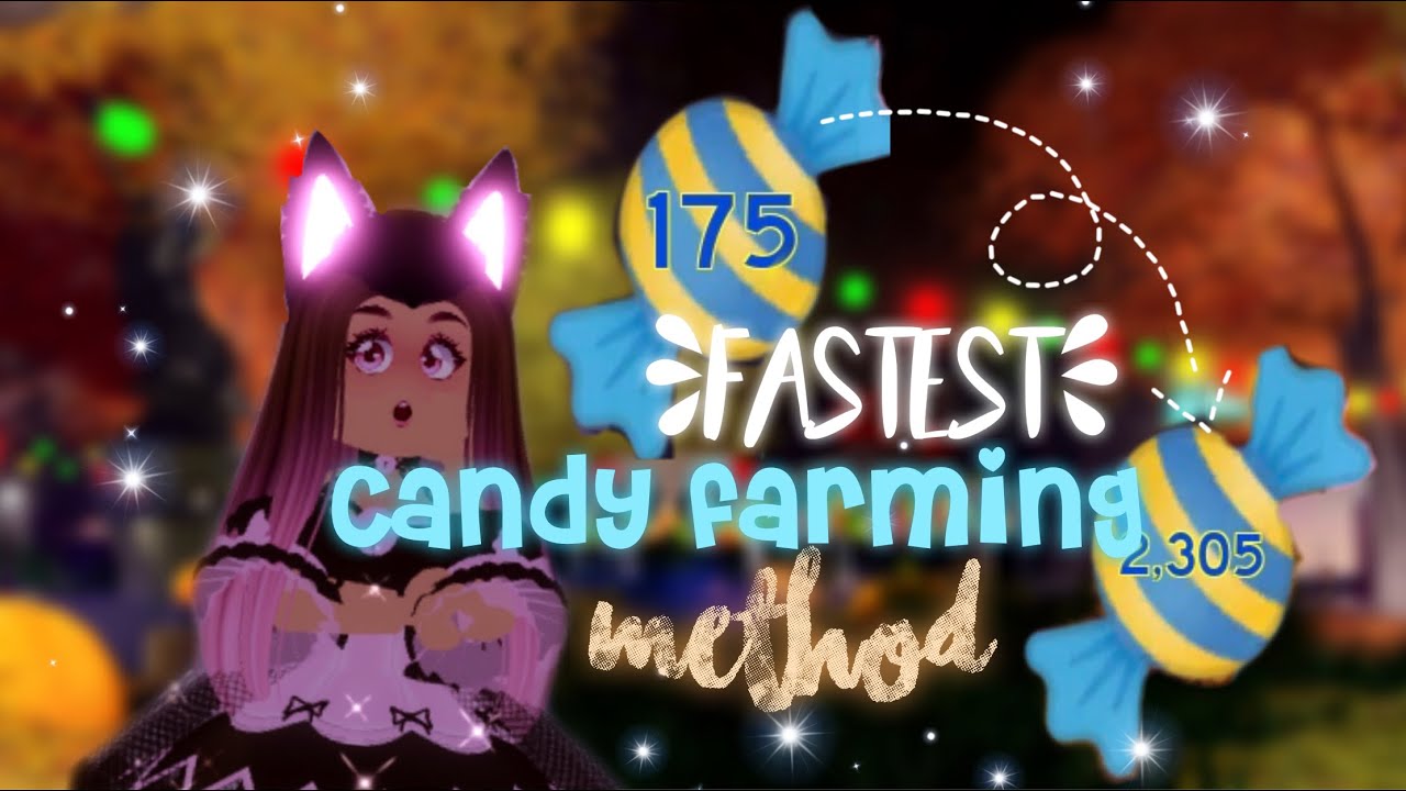 FASTEST Candy Farming Methods!🍬||Royale High Farming (Tips+Tricks ...