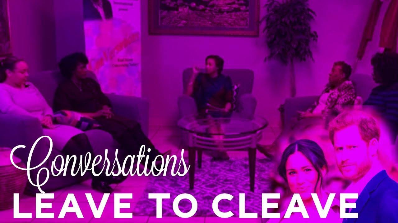 Conversations: Leave to Cleave - YouTube