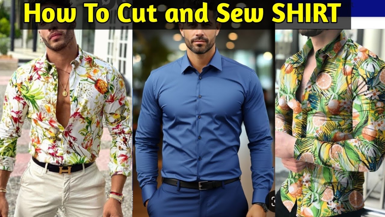 How To Make a Shirt | How to Cut and Sew Men s Shirt - YouTube