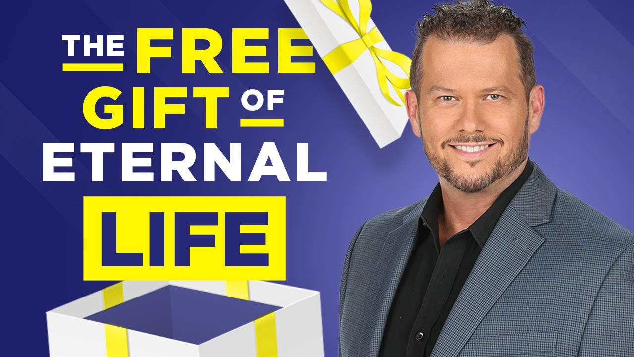 Understanding The FREE Gift of Eternal Life - YouTube