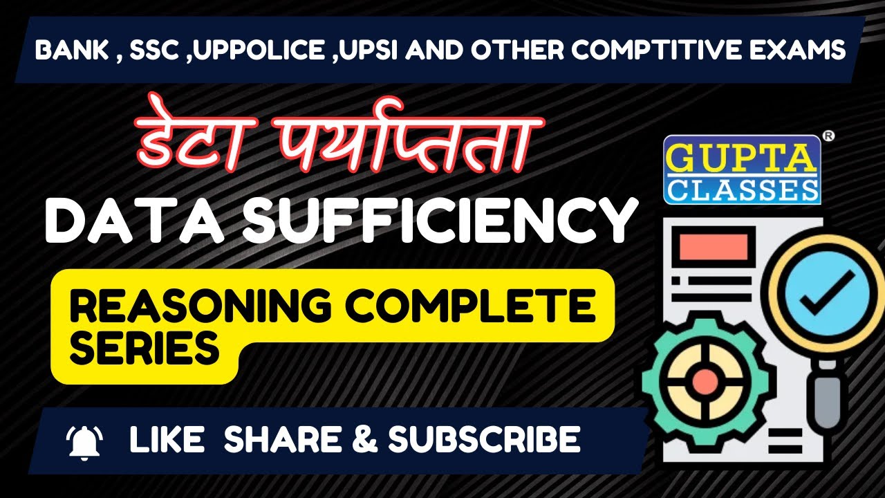 data sufficiency part 2 | Reasoning || Reasoning For Police | By Gupta ...