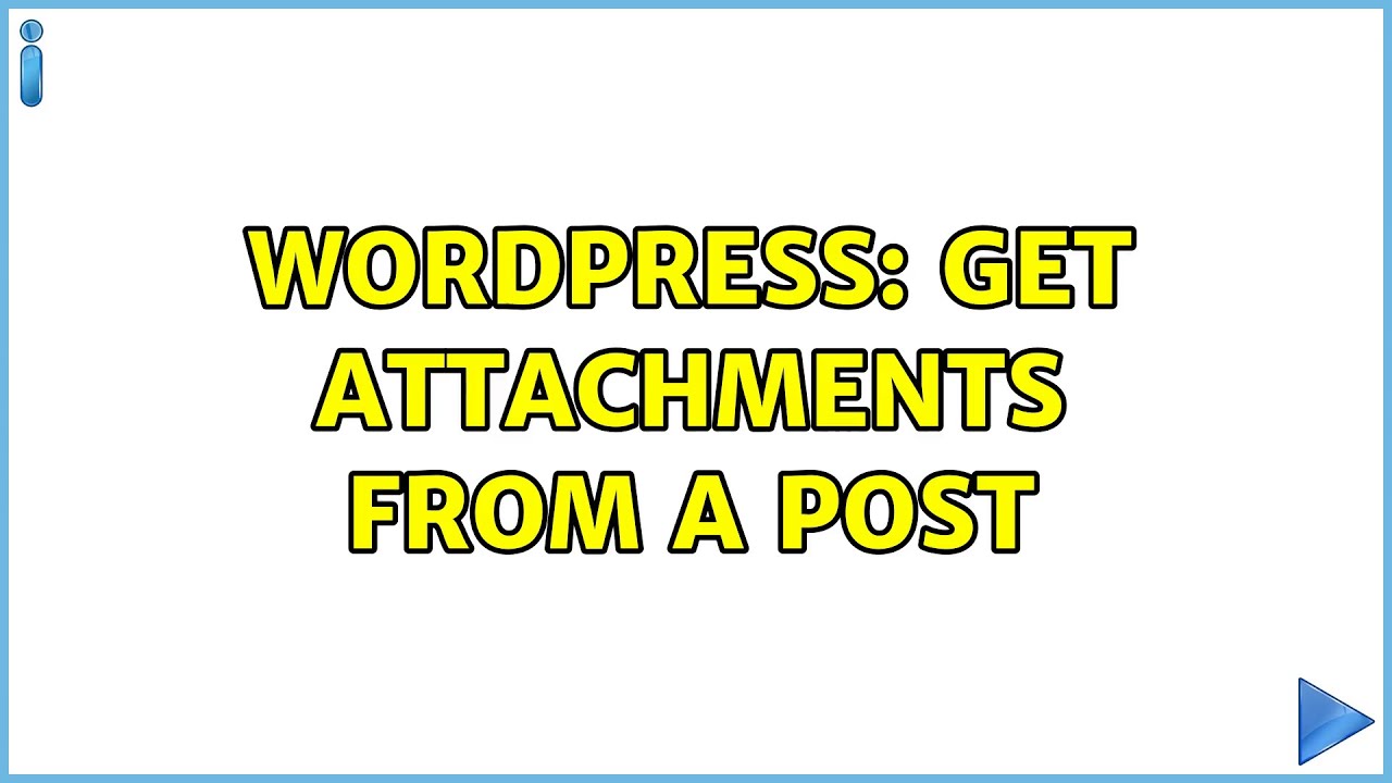Wordpress Get Attachments From A Post YouTube wordpress-get-attachments-from-a-post-youtube