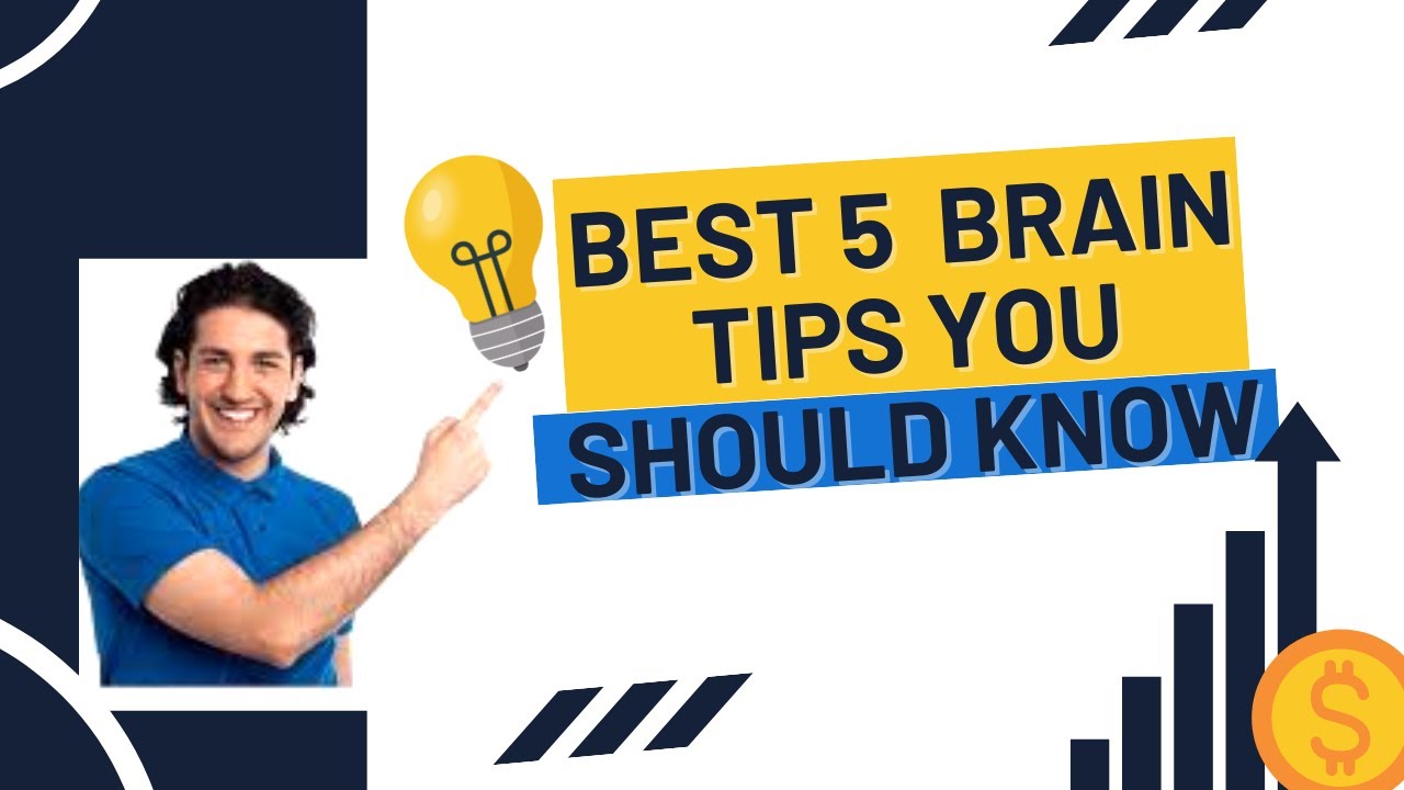 THESE five brain tips will change you life !!!!!!! - YouTube