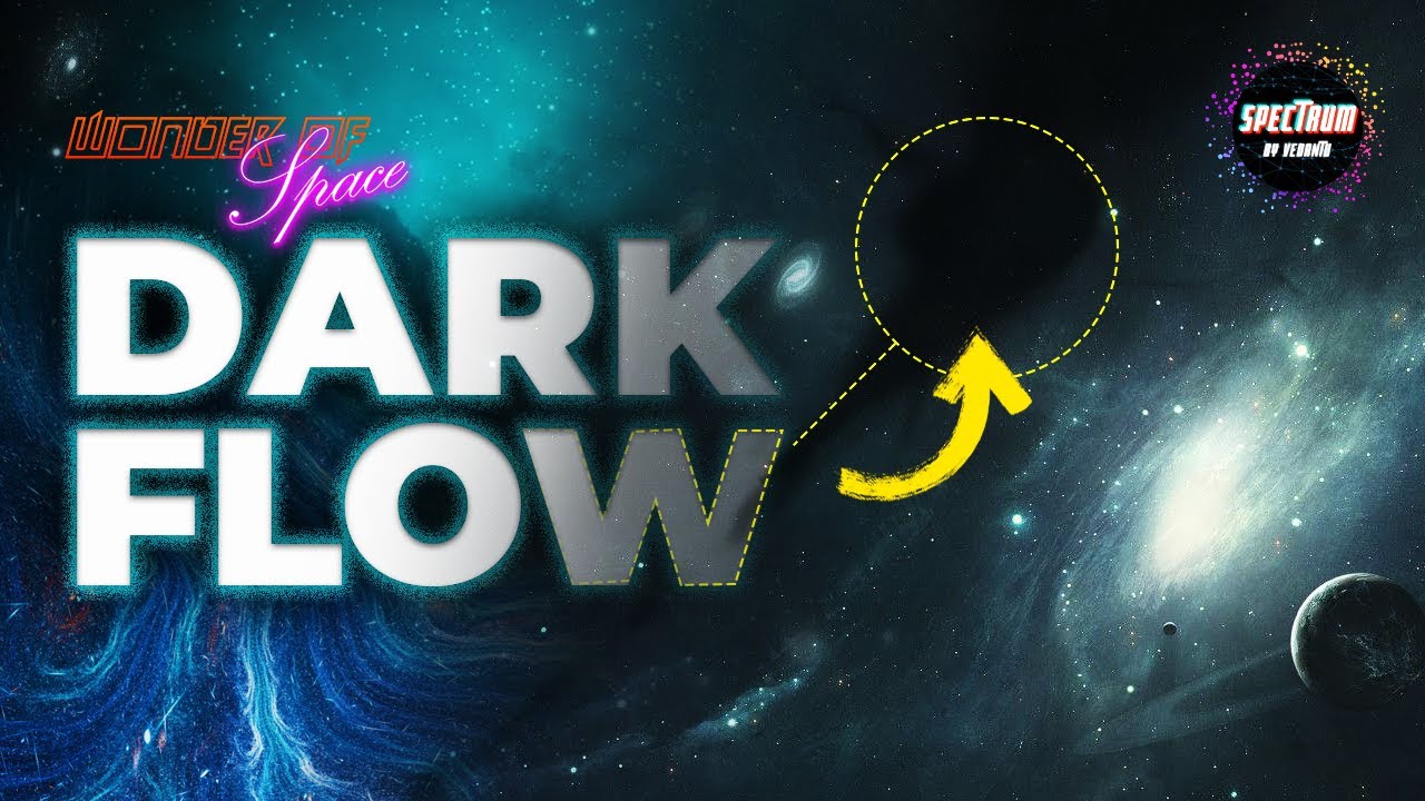 #Shorts The Unsolved Mystery of Dark Flow | Wonders Of Space (Ep-26 ...