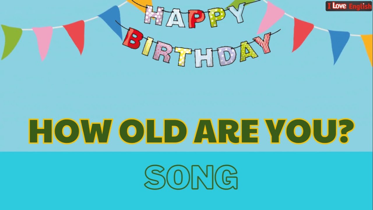 How old are you? Song/ Educational Songs /Tiếng Anh 3/ I Learn Smart ...