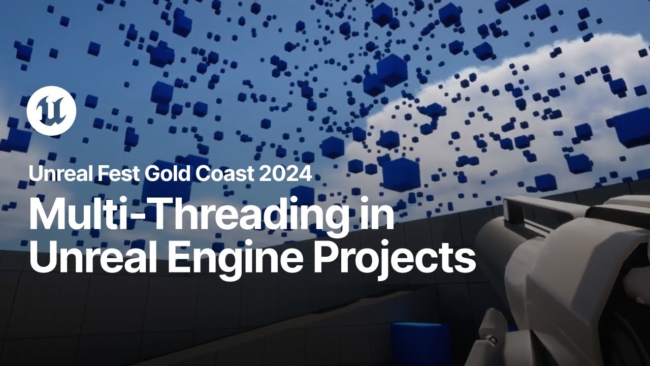 How To Benefit From Multithreading In Your Unreal Engine Projects