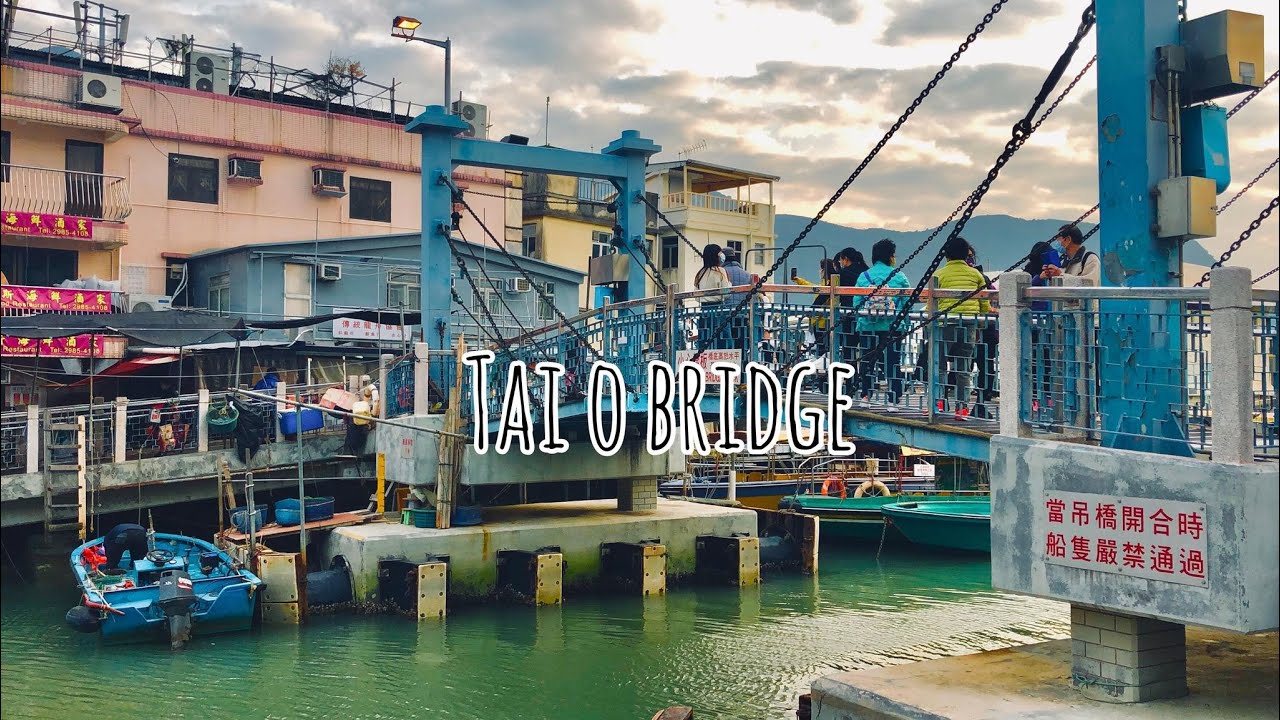 Tai O Bridge | EXPLORE HONG KONG - YouTube